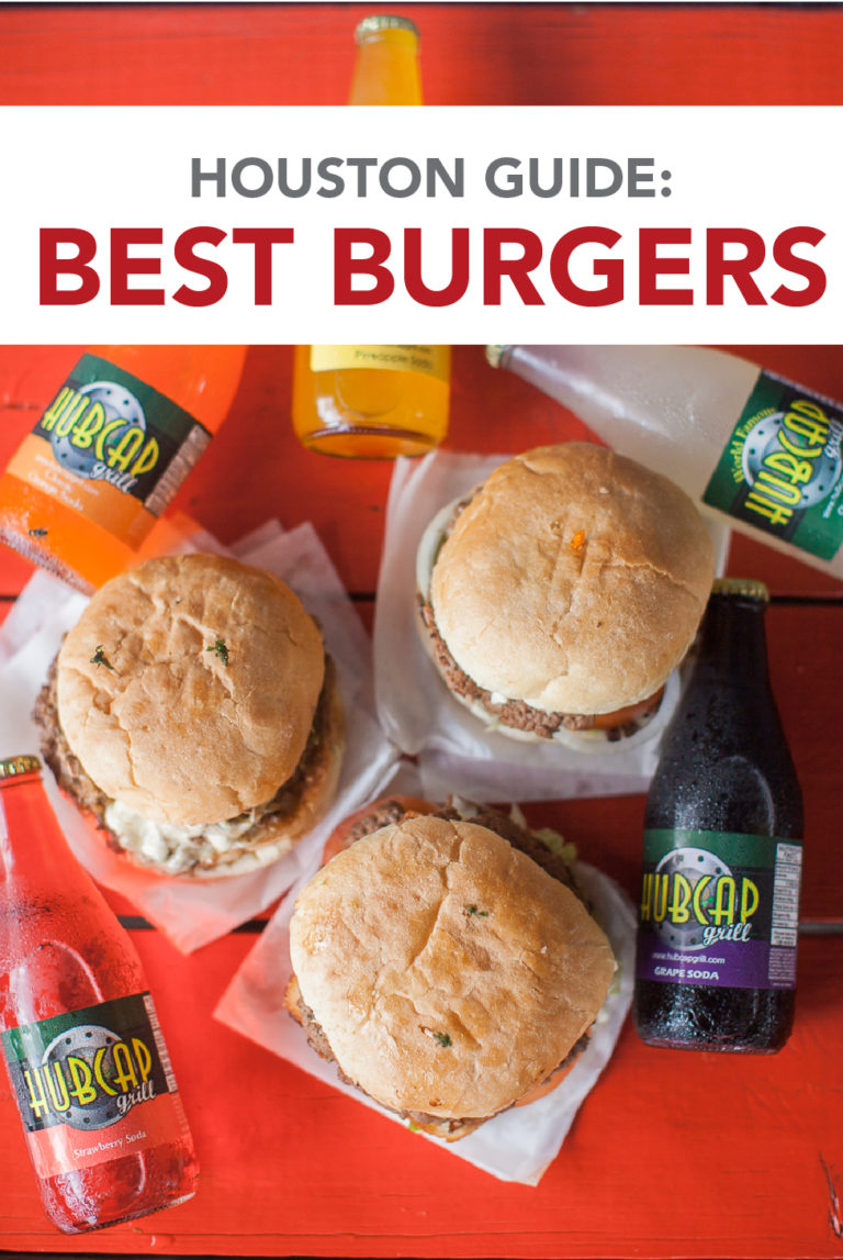A Guide to Houston's Best Burgers - Carrie Colbert