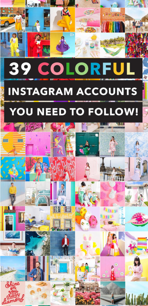 The 39 Colorful Instagram Accounts You Need to Follow Immediately ...