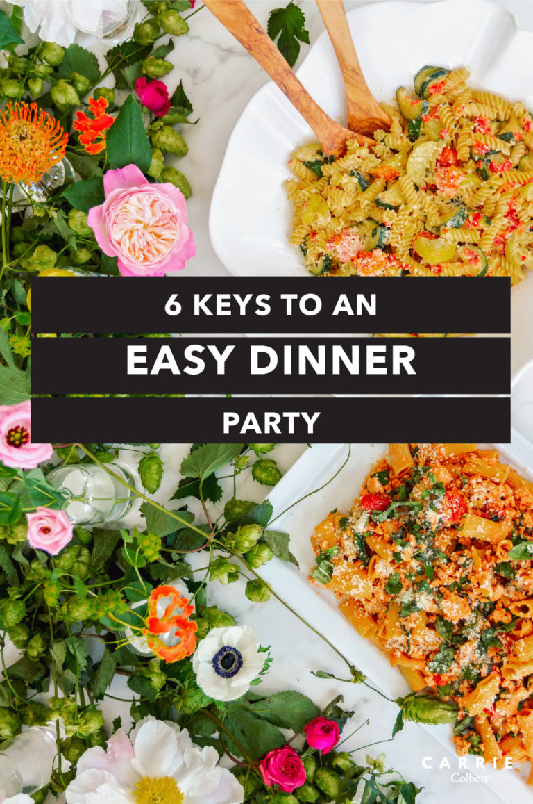 6 Keys to an Easy Dinner Party with Plated - Carrie Colbert